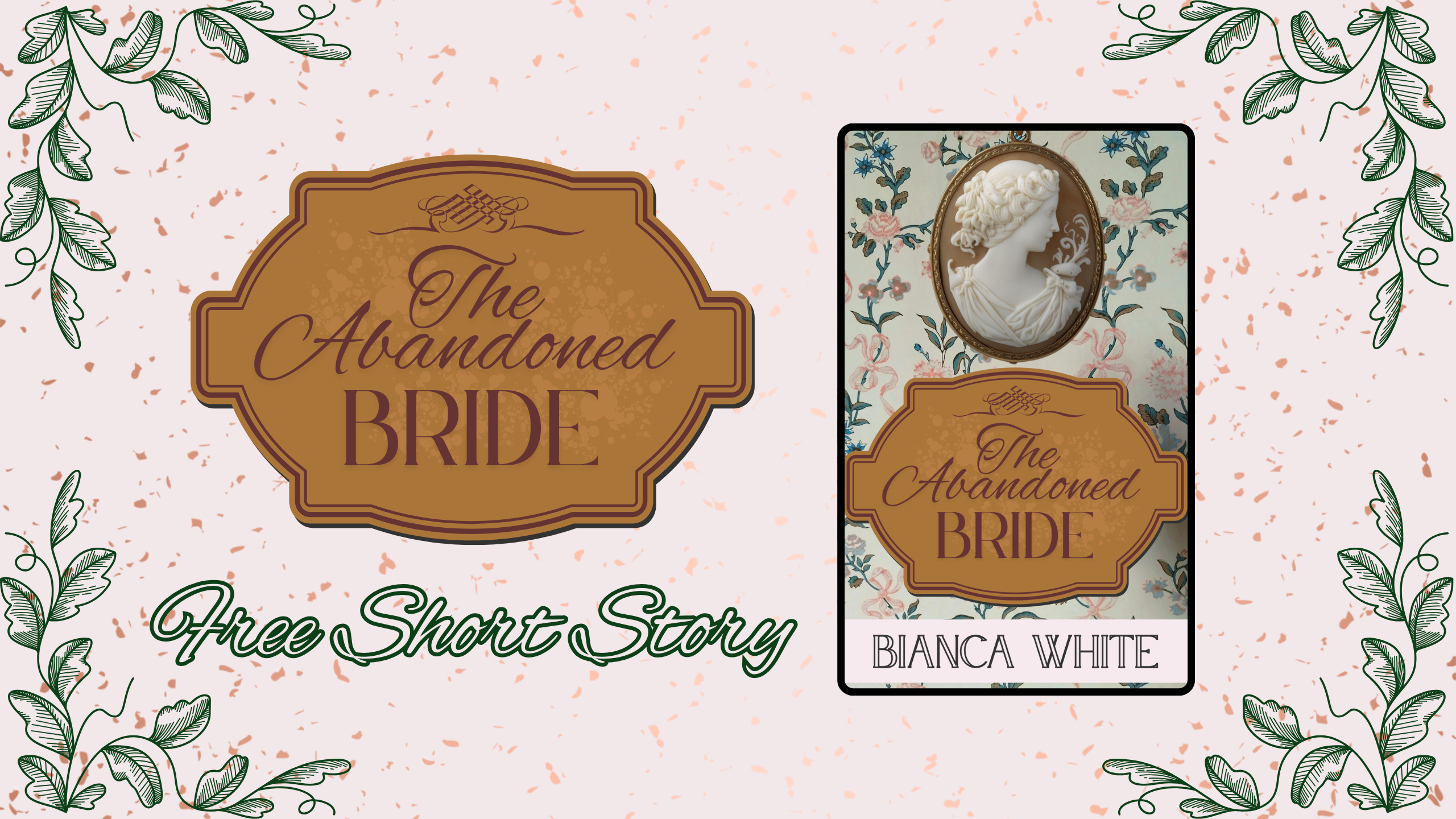The Abandoned Bride - Bianca White Writes